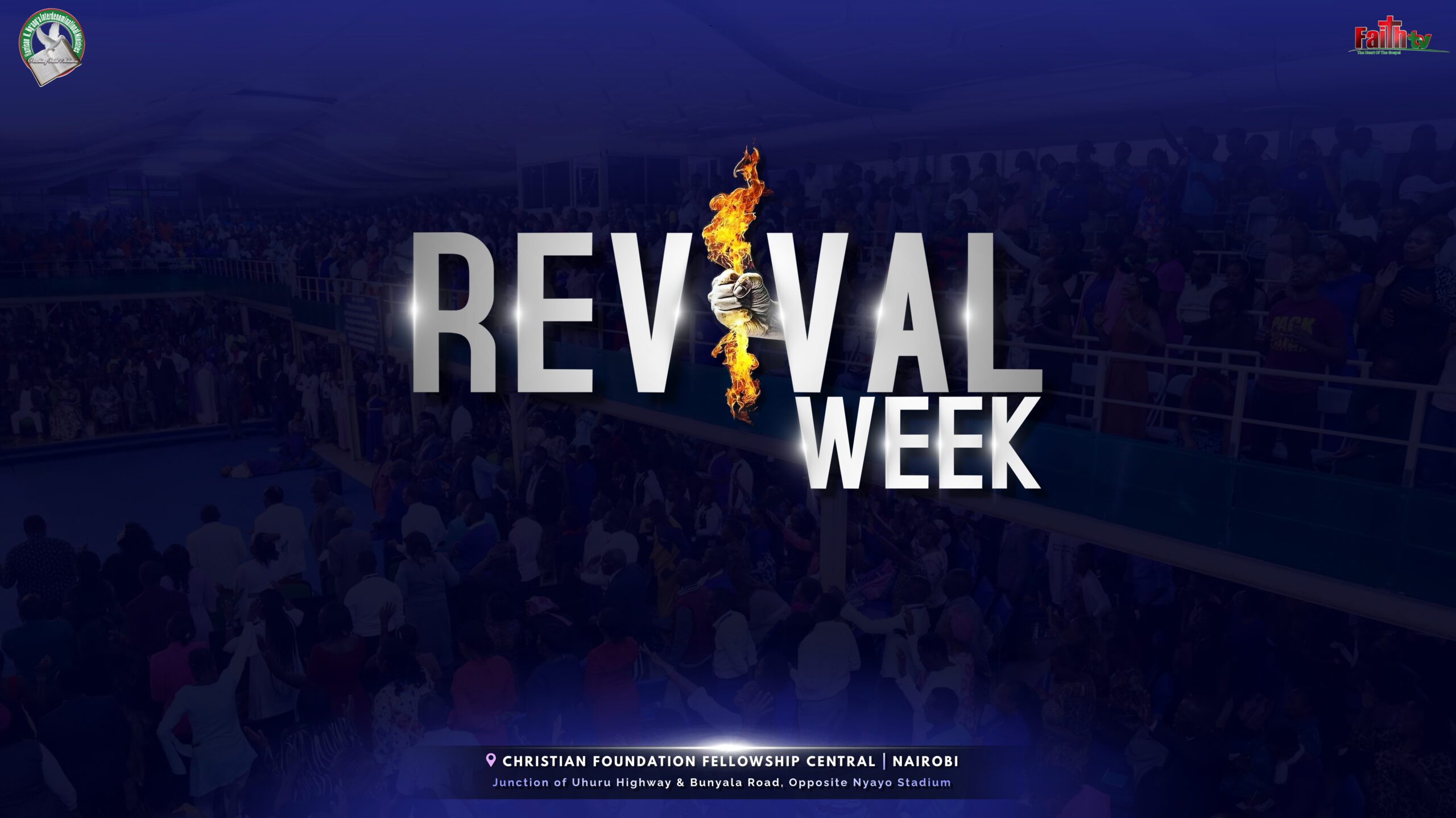 Revival Week August 2025 - Faith TV Kenya